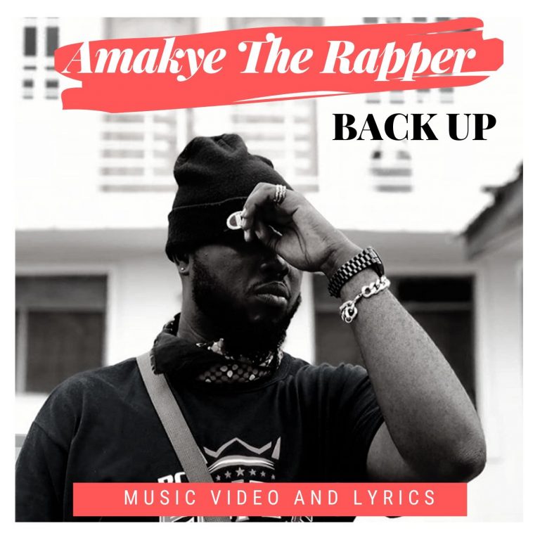Amakye The Rapper - Back Up (Music Video and Lyrics) - The XO Factor