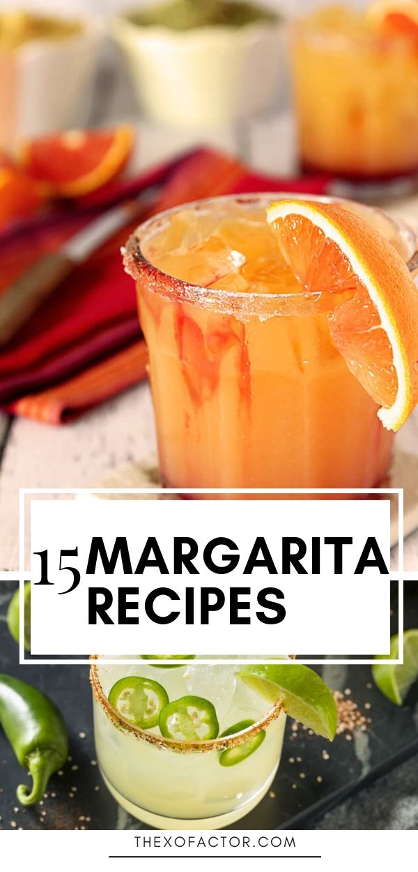 15 Delish Margarita Recipes - The XO Factor