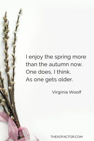 36 Beautiful Spring Quotes - The XO Factor