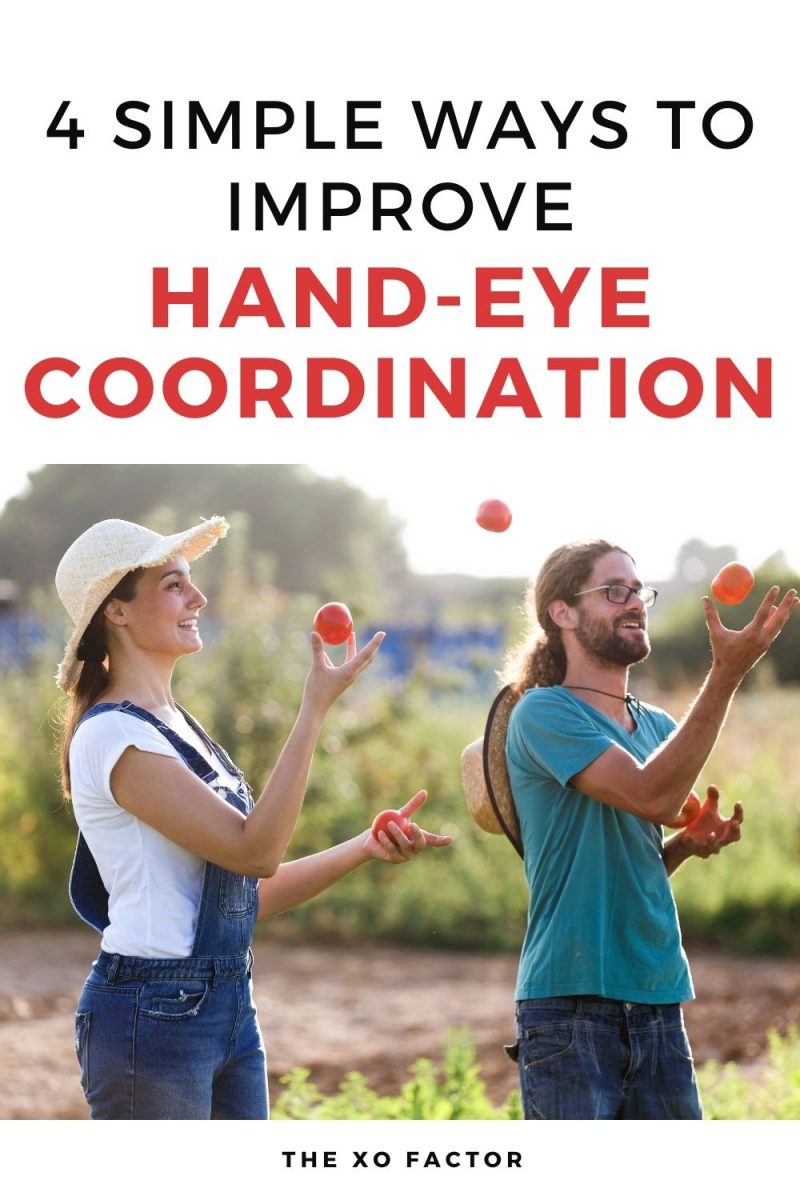 4 Ways To Improve Your Hand-Eye Coordination For Sports - The XO Factor