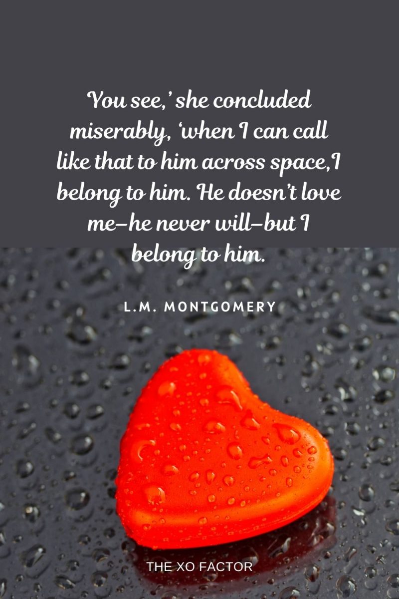 60 Unrequited Love Quotes - The XO Factor