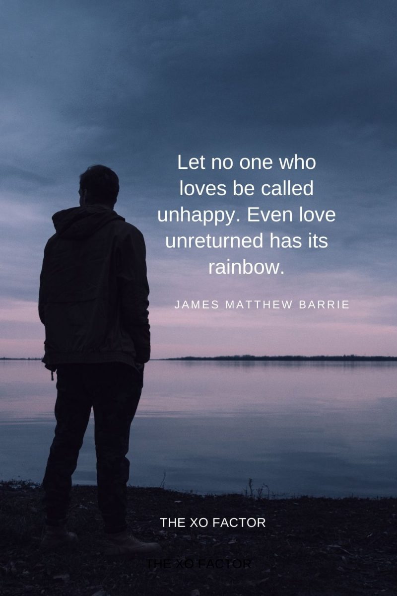60 Unrequited Love Quotes - The XO Factor