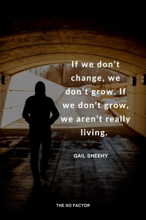 80 Change Quotes To Inspire You - The XO Factor