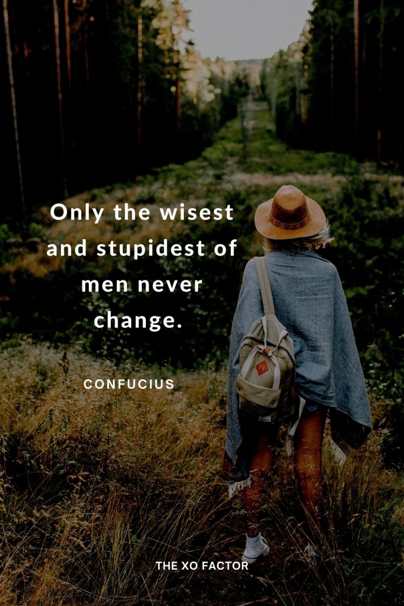 80 Change Quotes To Inspire You - The XO Factor