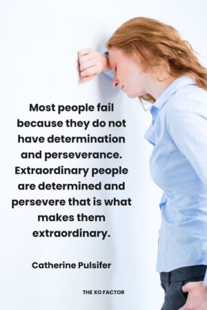 80 Determination Quotes To Fuel Your Ambition And Success - The XO Factor