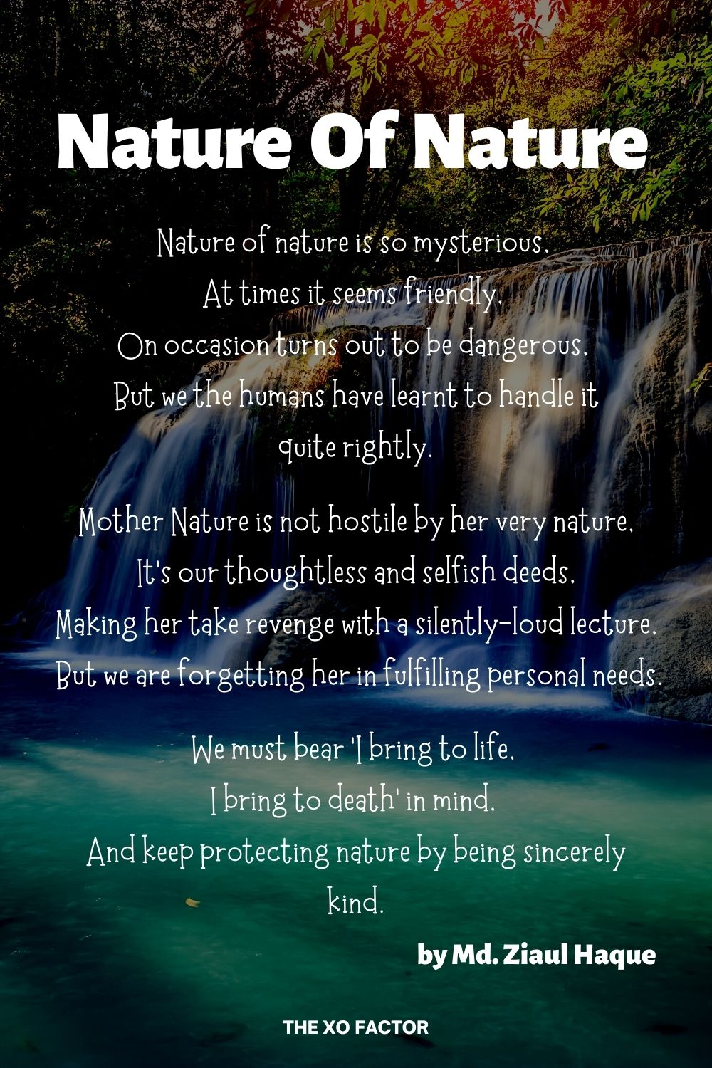 The Incredible Beauty And Tranquility Of Nature Poems The XO Factor