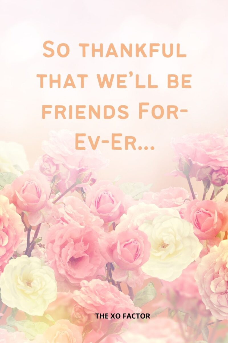 100 Heartfelt Thank You Messages For Friends And Family - The XO Factor