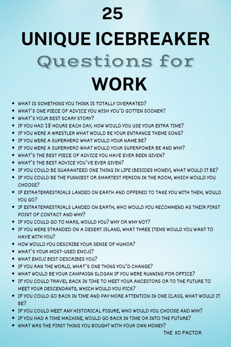200 Good Icebreaker Questions For Work - The XO Factor