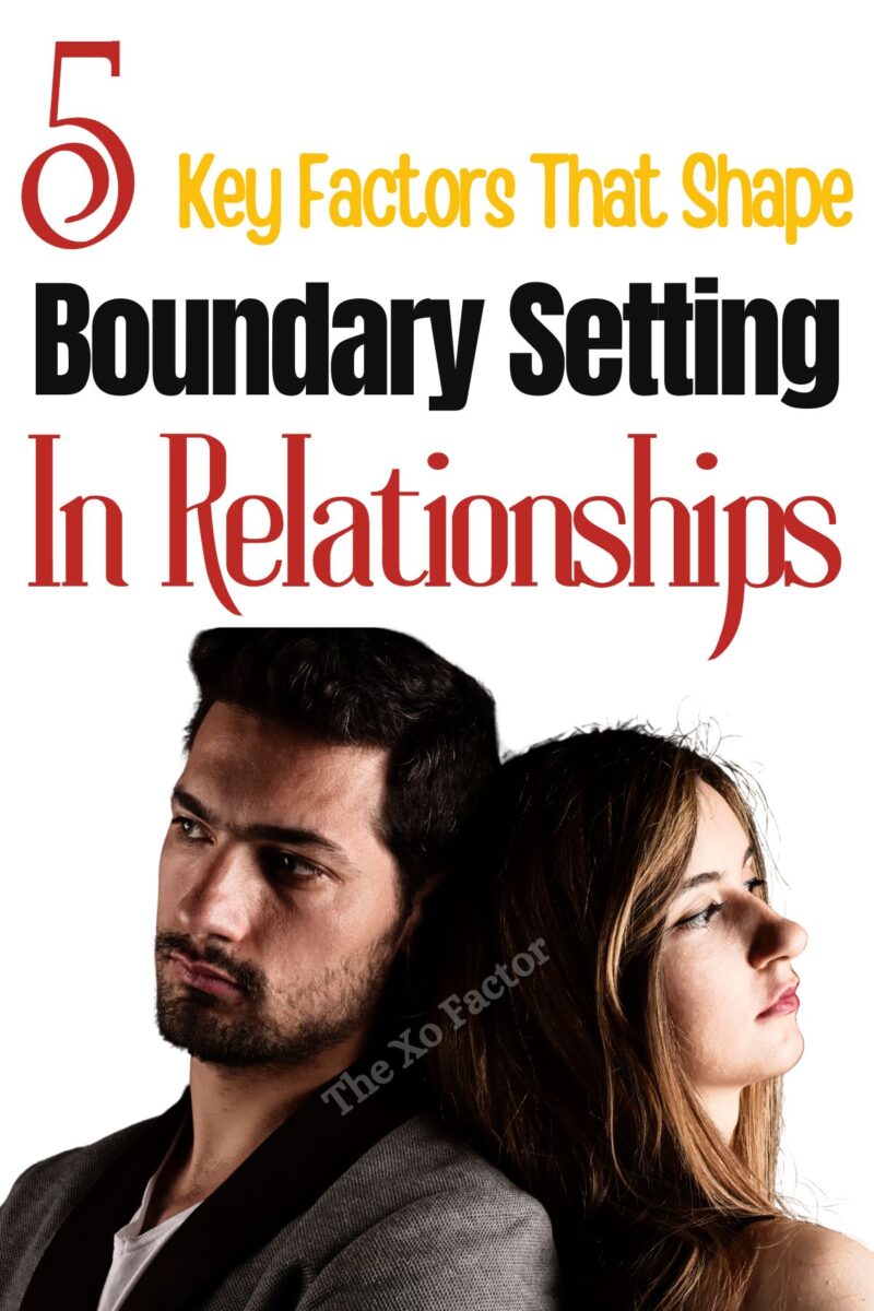 How Do You Understand Boundaries In Relationships? - The XO Factor